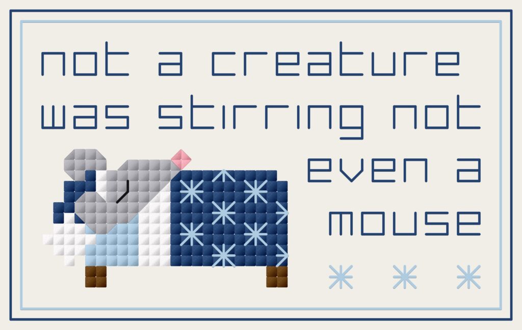 Not even a mouse – Quick Wit Stitches